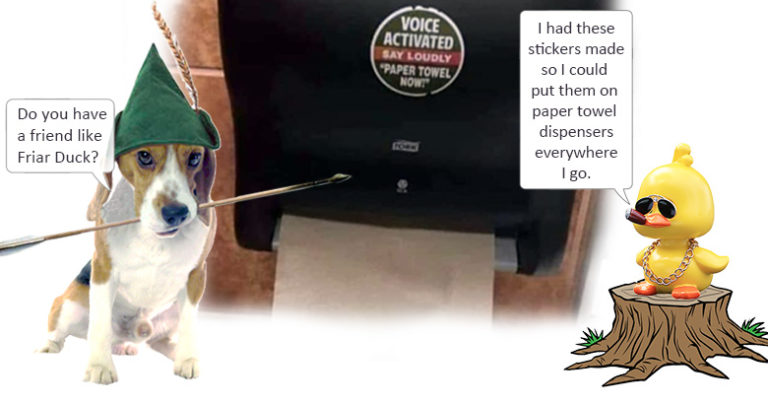 Friar Duck Paper Towels - The Monday Morning Memo